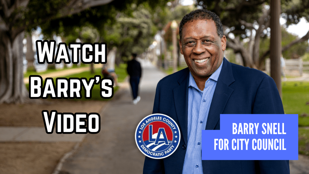 Barry Snell for Santa Monica City Council